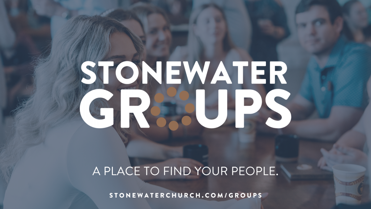 Groups » StoneWater Church